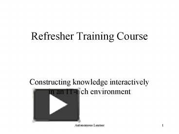 Refresher Training Course presentation | free to view