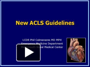 New ACLS Guidelines presentation | free to view