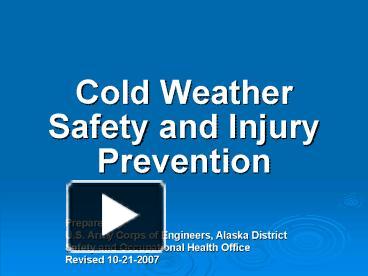 Cold Weather Safety and Injury Prevention presentation | free to view