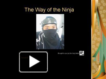 PPT – The Way of the Ninja PowerPoint presentation | free to view - id ...
