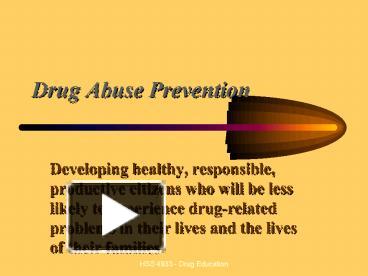 Drug Abuse Prevention presentation | free to view