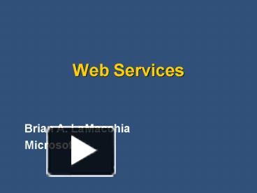 PPT – Web Services PowerPoint presentation | free to download - id ...
