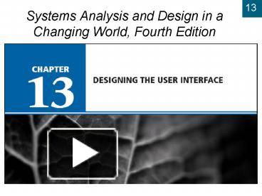 Systems Analysis and Design in a Changing World, Fourth Edition ...