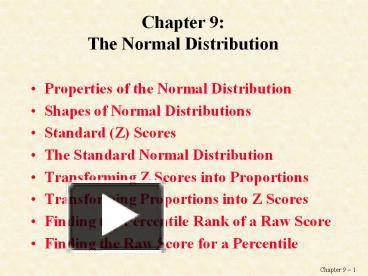 PPT – Chapter 9: The Normal Distribution PowerPoint presentation | free ...