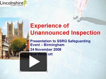 Experience of Unannounced Inspection presentation | free to view