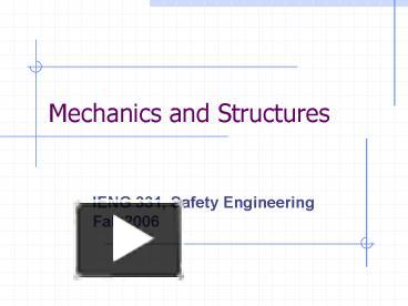 Mechanics and Structures presentation | free to download