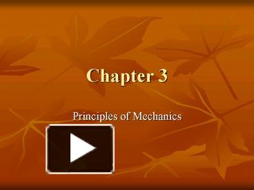 Principles of Mechanics presentation | free to view