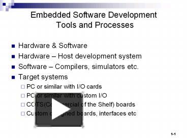 Embedded Software Development Tools and Processes presentation | free ...