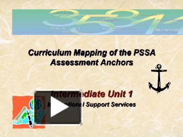 Curriculum Mapping of the PSSA Assessment Anchors presentation | free ...