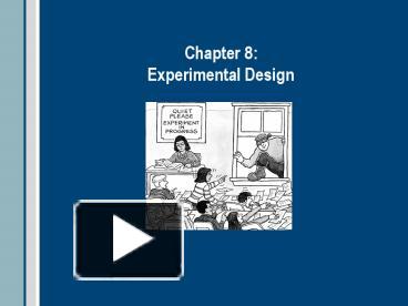 PPT – Chapter 8: Experimental Design PowerPoint presentation | free to ...