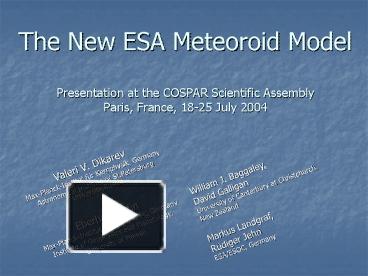 PPT – The New ESA Meteoroid Model Presentation at the COSPAR Scientific ...