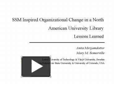 SSM Inspired Organizational Change in a North American University ...