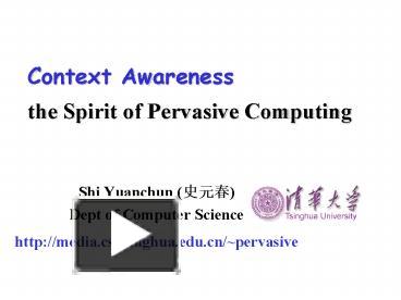 Context Awareness the Spirit of Pervasive Computing presentation | free ...
