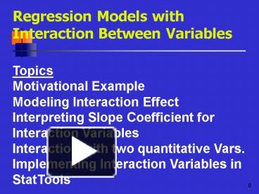Regression Models with Interaction Between Variables presentation ...