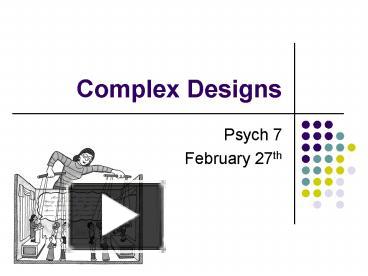 PPT – Complex Designs PowerPoint presentation | free to view - id ...