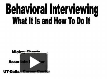 Behavioral Interviewing presentation | free to view