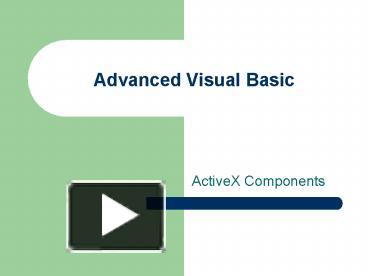 Advanced Visual Basic presentation | free to view