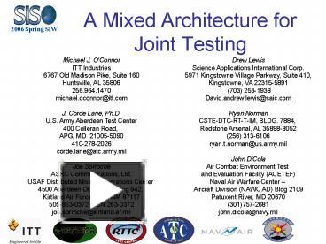 PPT – A Mixed Architecture for Joint Testing PowerPoint presentation ...