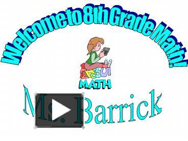 PPT – Welcome to 8th Grade Math PowerPoint presentation | free to view ...