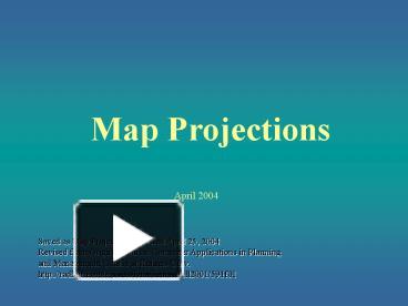 PPT – Map Projections PowerPoint presentation | free to view - id ...
