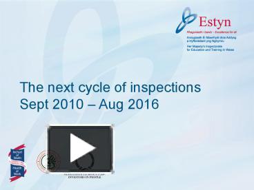The next cycle of inspections presentation | free to view