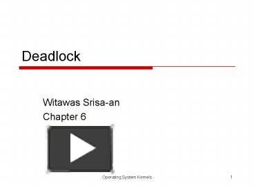 PPT – Deadlock PowerPoint presentation | free to download - id: 249ce6 ...