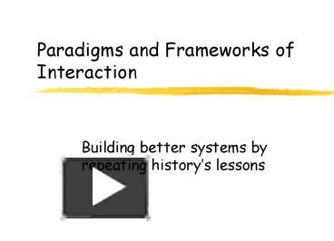 PPT – Paradigms of Interaction PowerPoint presentation | free to view ...