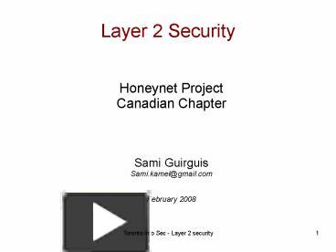 Layer 2 Security presentation | free to view
