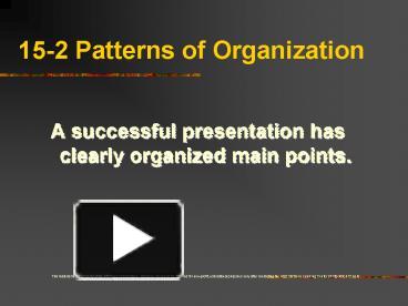 152 Patterns of Organization presentation | free to view