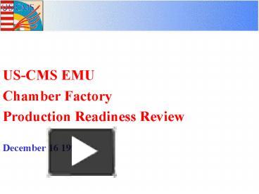 PPT – USCMS EMU PowerPoint presentation | free to view - id: 24a294-ZDc1Z
