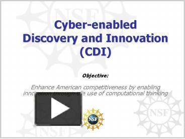 PPT – Cyberenabled Discovery and Innovation CDI PowerPoint presentation ...