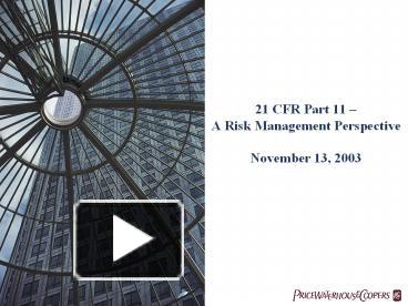 21 CFR Part 11 presentation | free to download