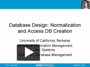 Database Design: Normalization and Access DB Creation presentation ...