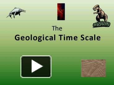 The Geological Time Scale presentation | free to view