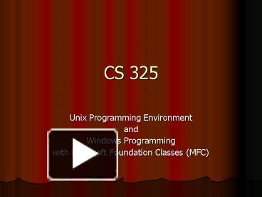 PPT – CS 325 PowerPoint presentation | free to view - id: 24a890-YzkzY