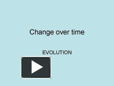 Change over time presentation | free to view