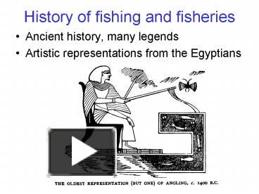 History of fishing and fisheries presentation | free to view