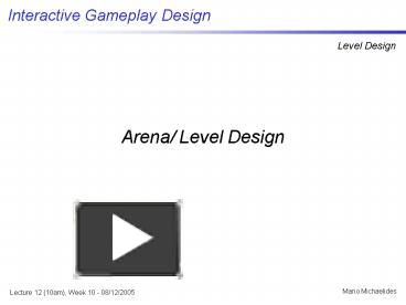 PPT – Arena Level Design PowerPoint presentation | free to view - id ...