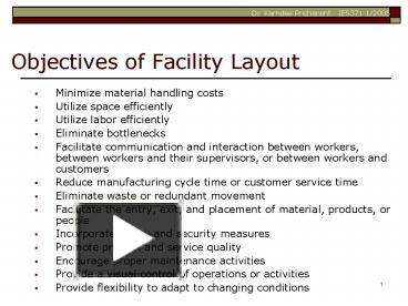 Objectives of Facility Layout presentation | free to view