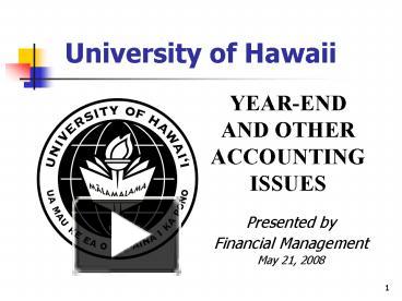 PPT – University of Hawaii PowerPoint presentation | free to view - id ...
