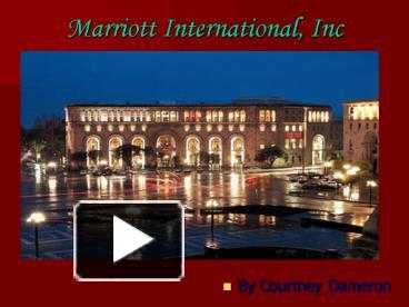 Marriott International, Inc presentation | free to view
