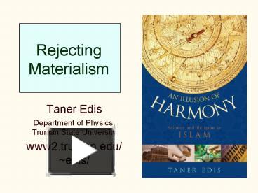PPT – Rejecting Materialism PowerPoint presentation | free to view - id ...