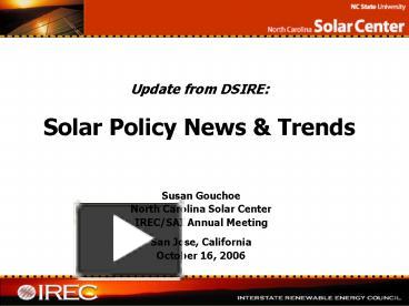 PPT – Update from DSIRE: Solar Policy News PowerPoint presentation ...