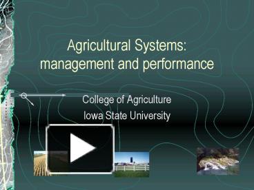 Agricultural Systems: management and performance presentation | free to ...