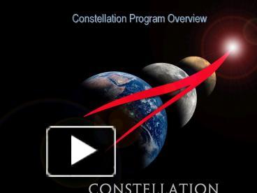 Constellation Program Overview presentation | free to view