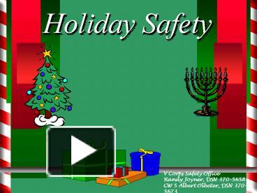 Holiday Safety presentation | free to view