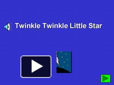 Twinkle Twinkle Little Star presentation | free to view