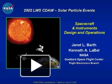 PPT – Spacecraft PowerPoint presentation | free to view - id: 24d635-ZjA4Y