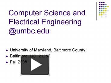 PPT – Computer Science and Electrical Engineering umbc'edu PowerPoint ...