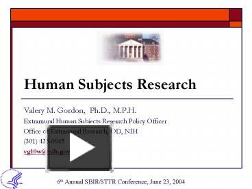 Human Subjects Research presentation | free to view